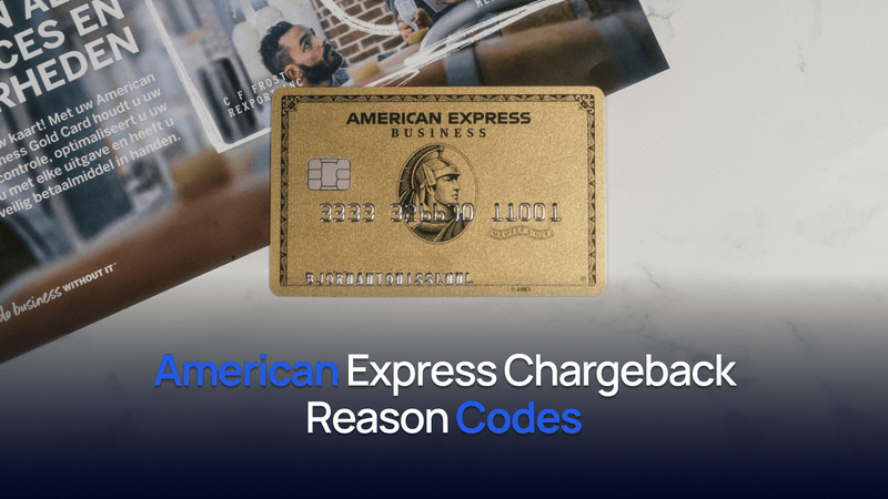 American Express Chargeback Reason Codes